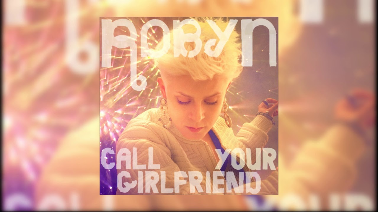 Robyn - Call Your Girlfriend (Kaskade Remix Radio Edit) - YouTube