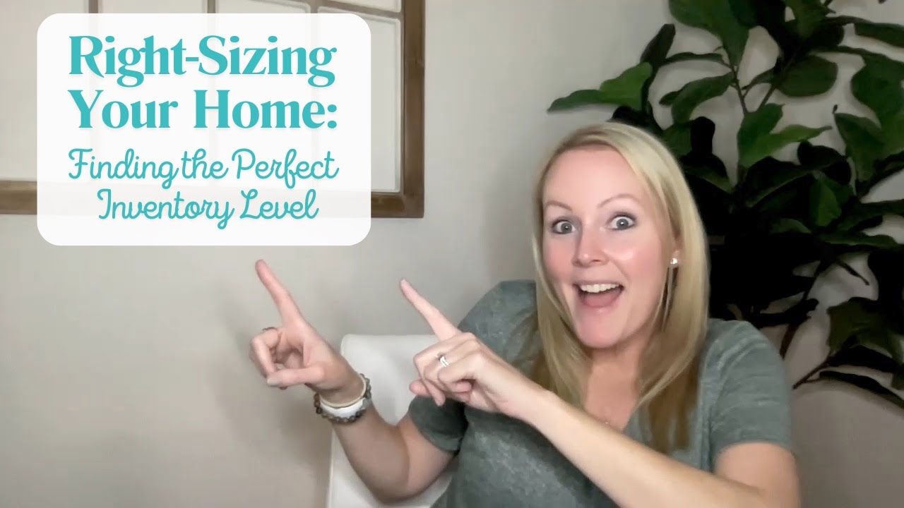 Right-Sizing Your Home: Finding the Perfect Inventory Limits - YouTube