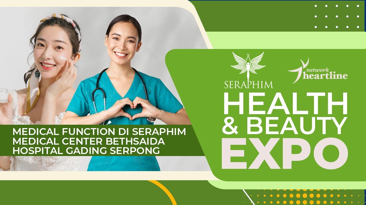 Medical Function di Seraphim Medical Center Bethsaida Hospital Gading ...