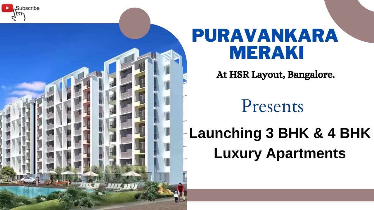 Purva Meraki Project at HSR Layout In Bangalore | 3 & 4 BHK Apartments ...