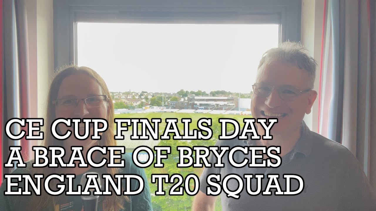 The CRICKETher Weekly – Episode 222: CE Cup Finals Day; ⁠A Brace of ...