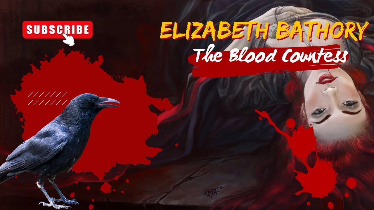 TRUE STORY - THE BLOOD COUNTESS ELIZABETH BATHORY - YouTube