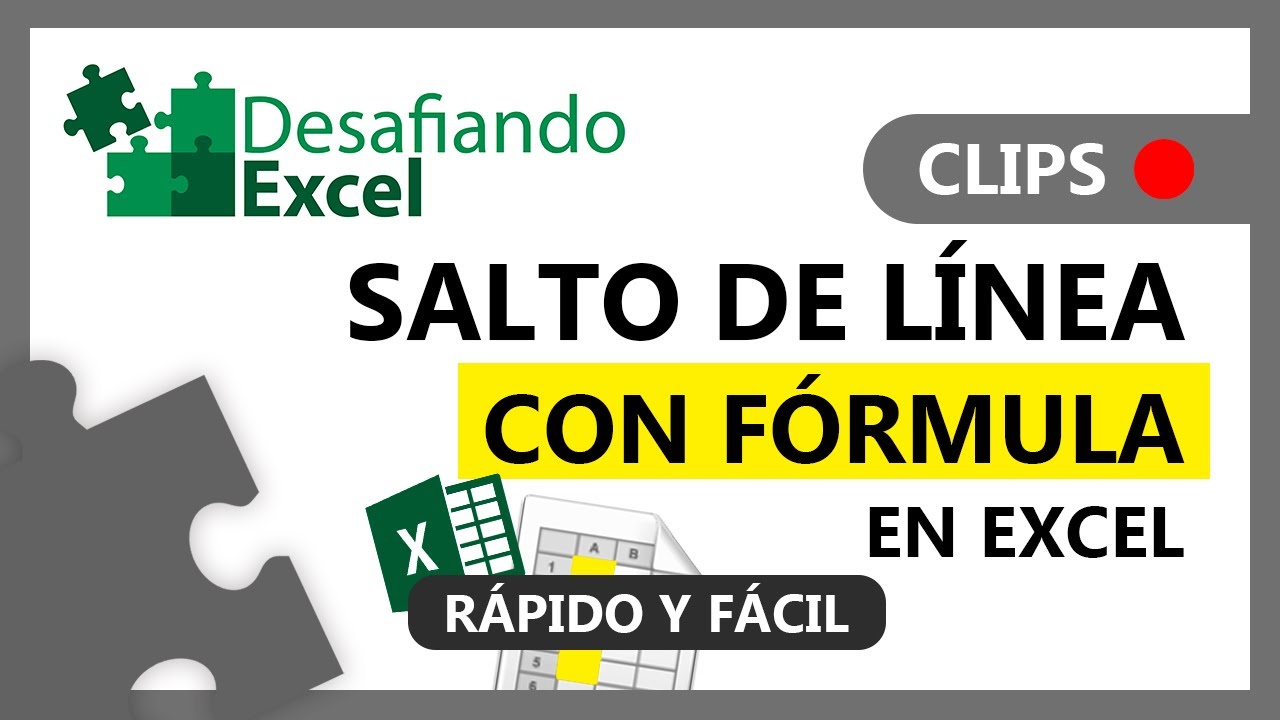 SALTO DE LÍNEA con FÓRMULA en Excel | Clips de Excel #107 - YouTube