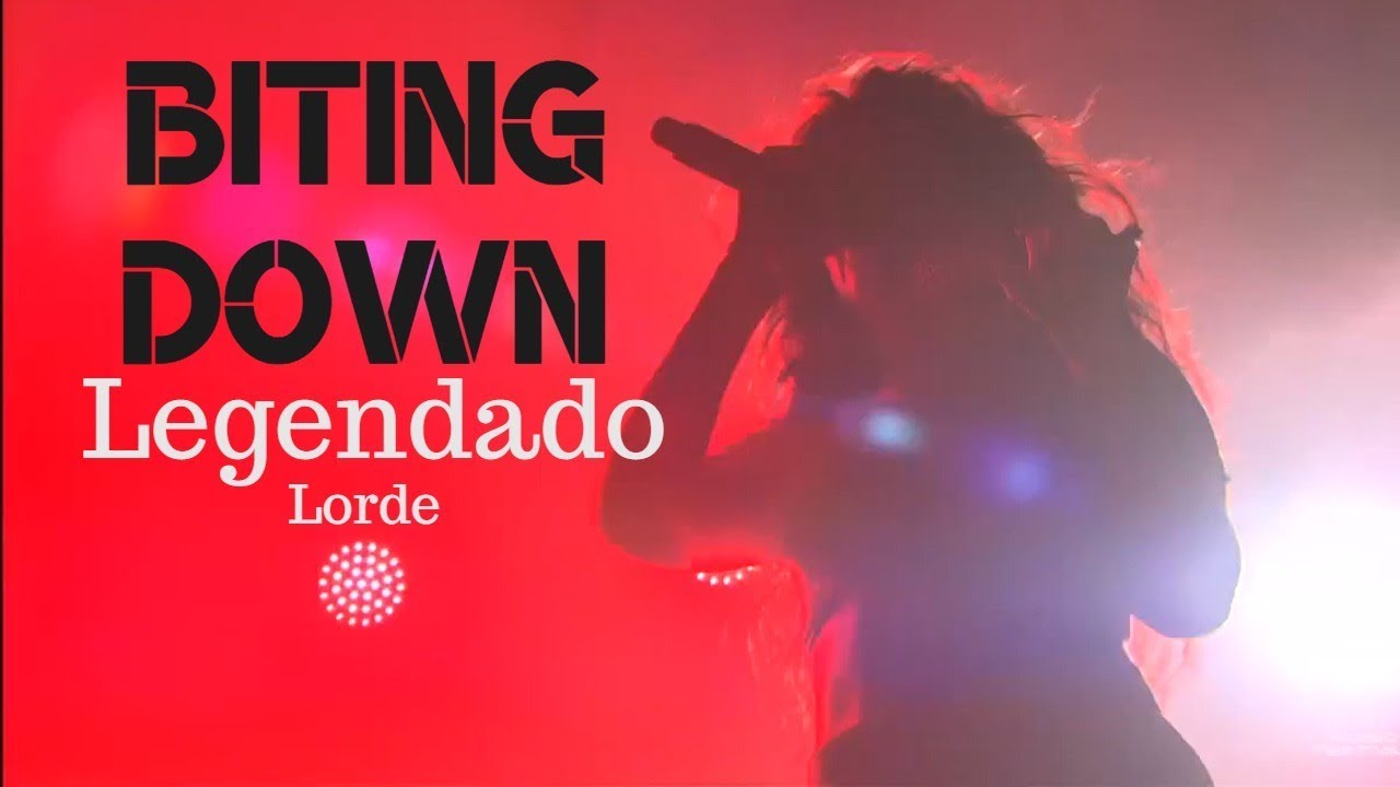 Biting Down【Legendado PT-BR /Lorde】 - YouTube