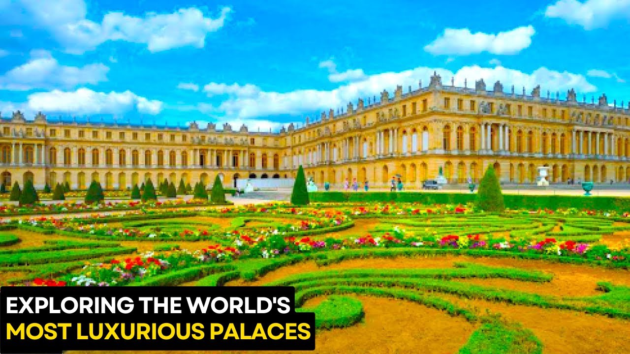 Royal Splendor: Exploring the World's Most Luxurious Palaces - YouTube