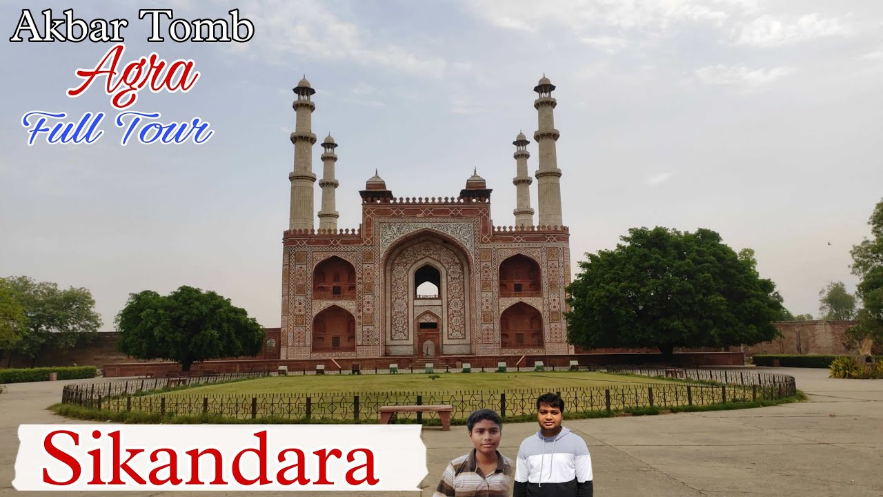 सिकंदरा Akbar मक़बरे का इतिहास | Akbar's Tomb | Skiandra Akbar ka ...