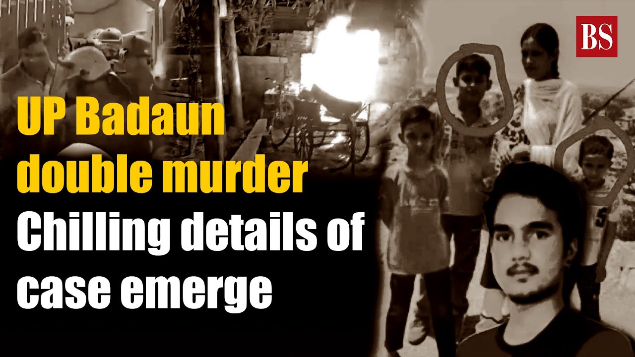 UP Badaun Double Murder Case | Chilling details of the case emerge ...