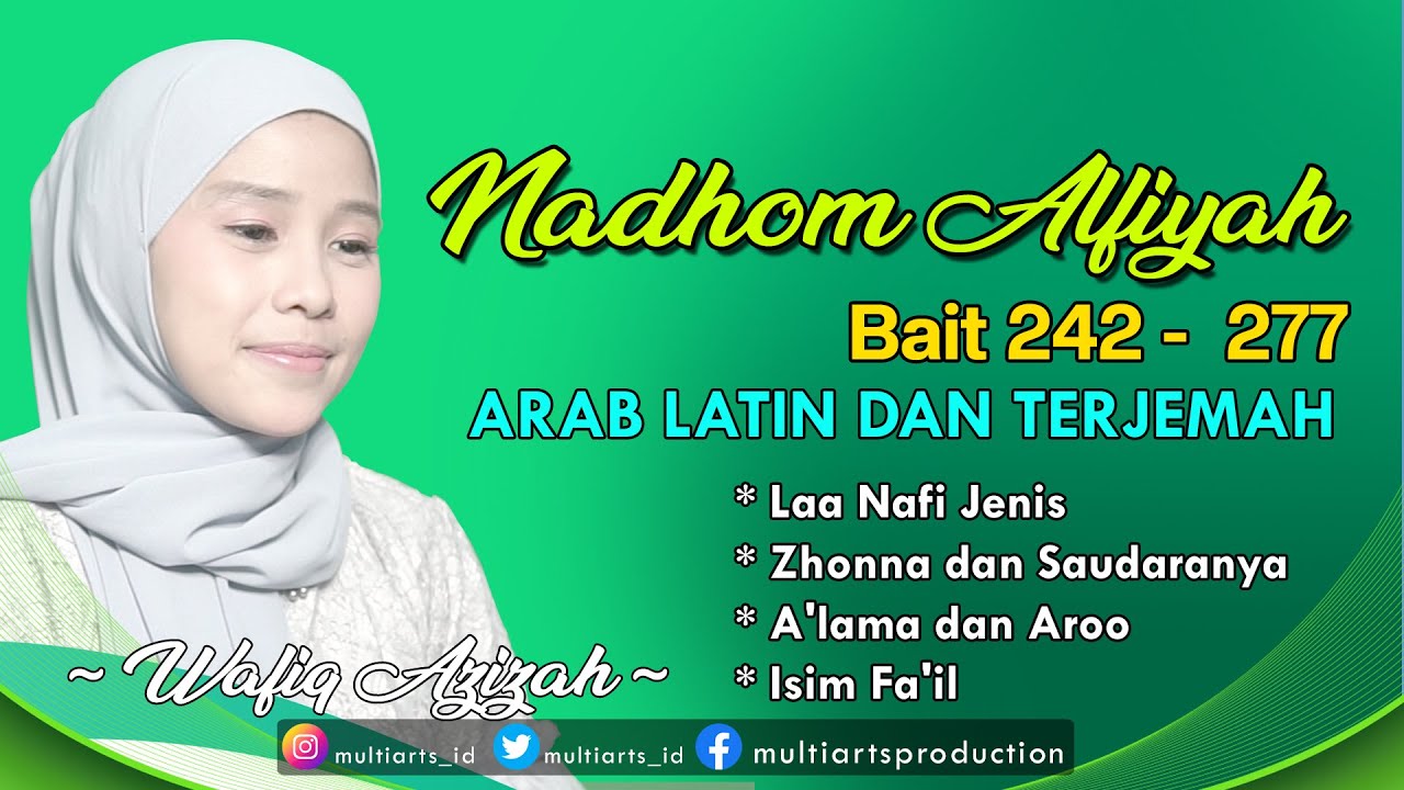 NADHOM ALFIYAH IBNU MALIK LENGKAP - WAFIQ AZIZAH (BAIT 242 - 277) - YouTube