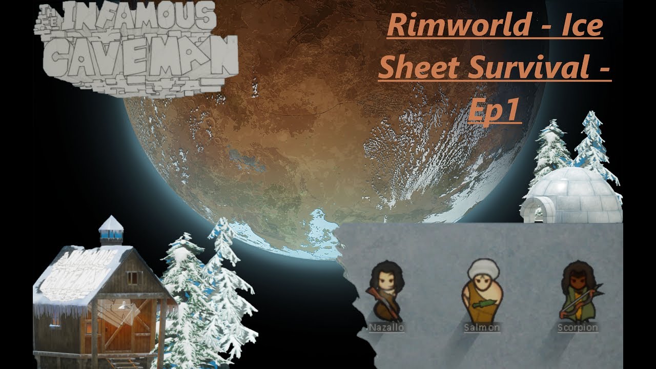 FROZEN ALIVE? ICE COLD RANCHING | Rimworld Ice Sheet playthrough ...