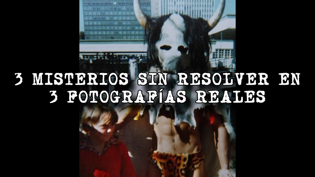 3 Misterios SIN RESOLVER en 3 Fotografías REALES | Davo Valkrat - YouTube