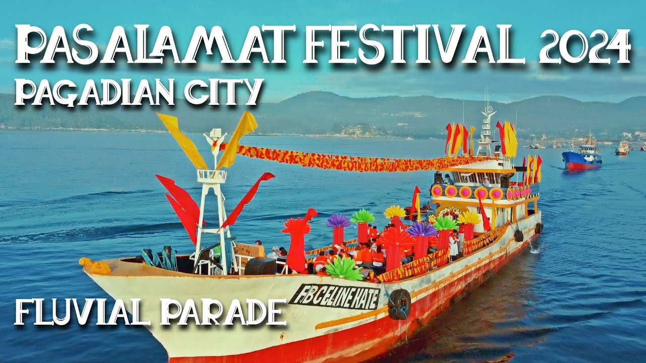 Pagadian Pasalamat Festival 2024 / Fluvial Parade of Sr. Sto Nino ...