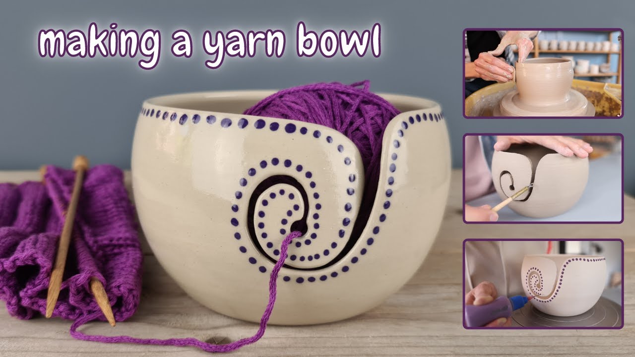 How To Make A Yarn Bowl On The Potter's Wheel // full ceramics process ...