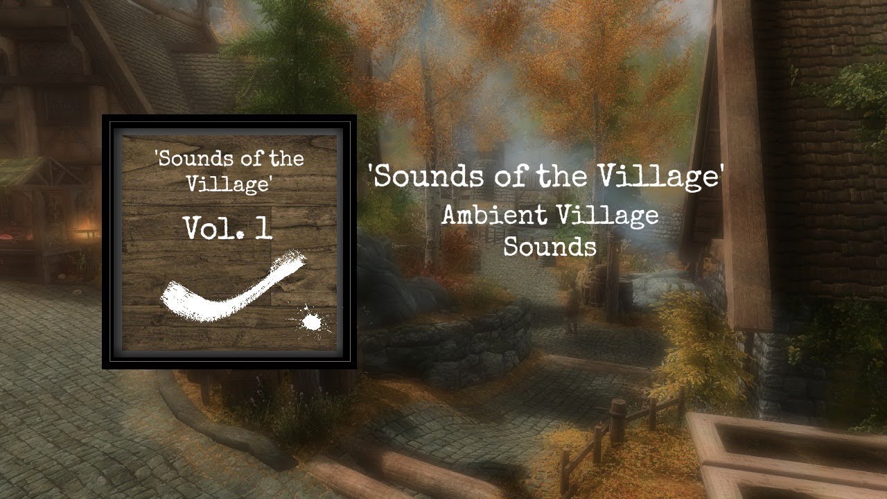 'Sounds of the Village' Official Release | 30 Minutes of Relaxing ...