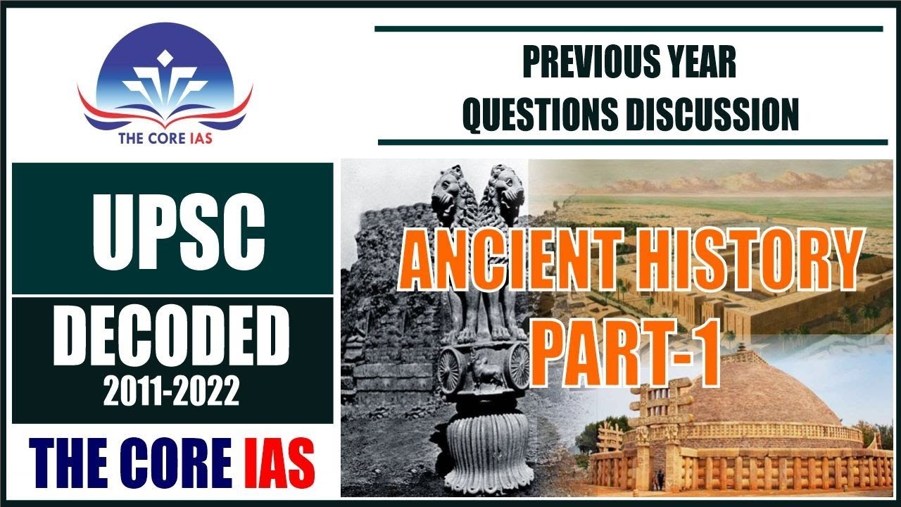 PART-1 || UPSC DECODED | History; Ancient History PYQ's | best ias ...