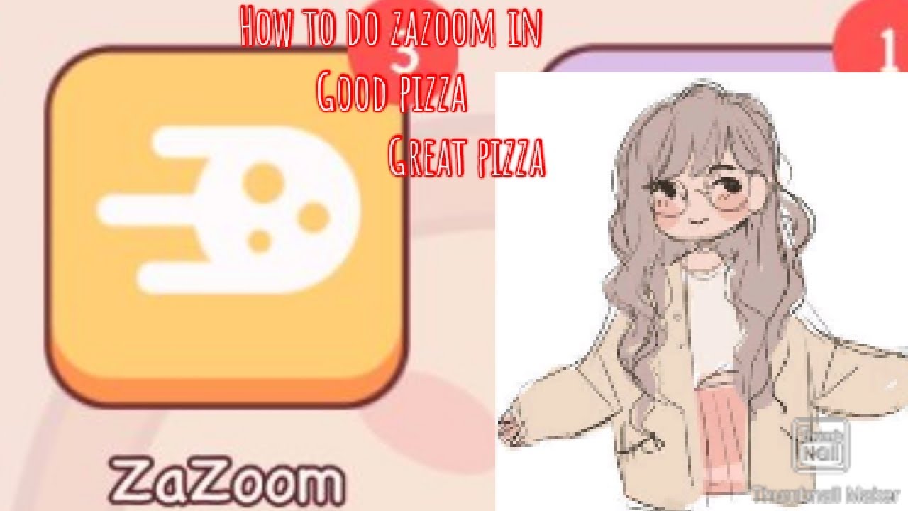 How to do zazoom in good pizza - YouTube
