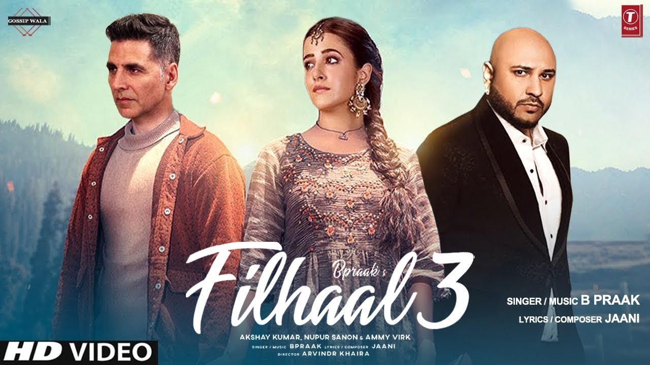 Filhaal 3 Song - Teaser | Akshay Kumar | B Praak | Jaani | Arvindr ...