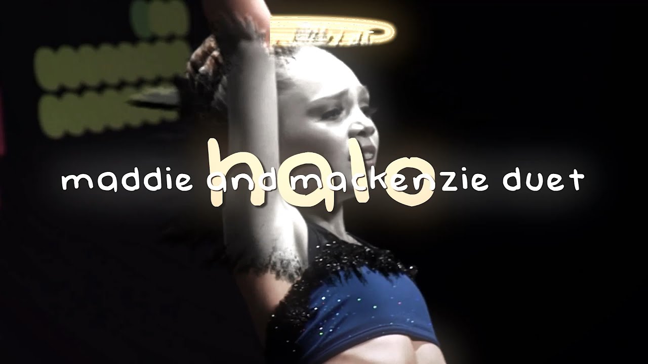 Halo - Mackenzie and Maddie roleplay duet - Dance moms - YouTube