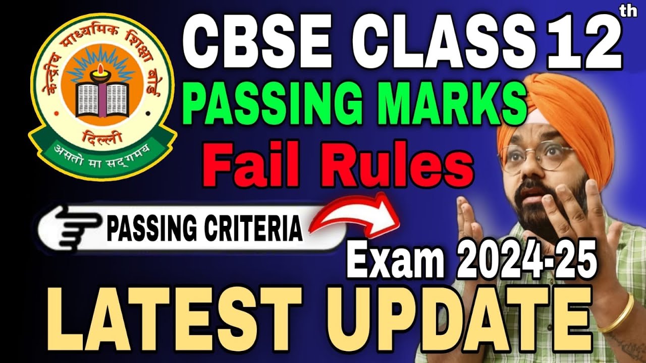 CBSE Class 12 Passing Criteria, Passing Marks & Fail Rules for Board ...