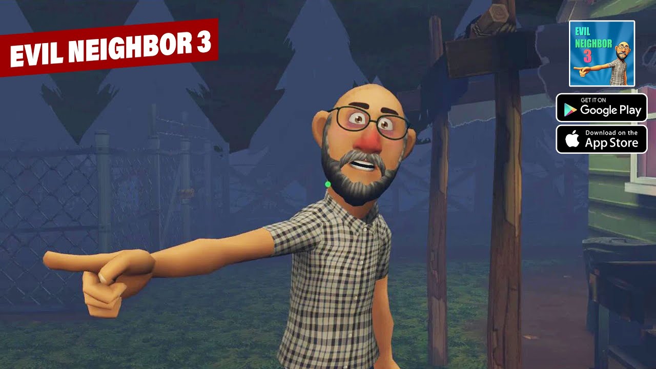 Evil Neighbor 3 Android Gameplay | Evil Neighbor 3 Game Download ...