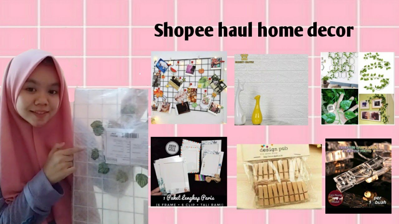 Shopee Haul Home Decor || Part 1 - YouTube