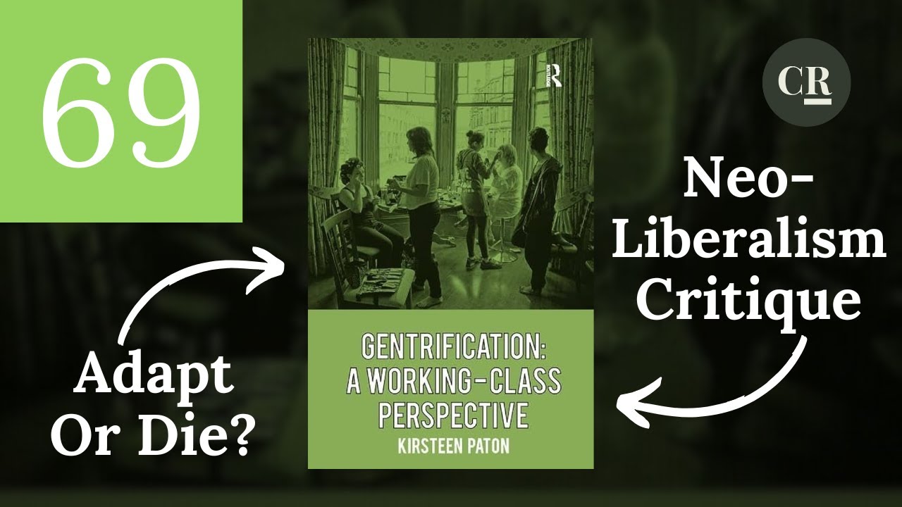 Gentrification: A Working Class Perspective Book Review - YouTube