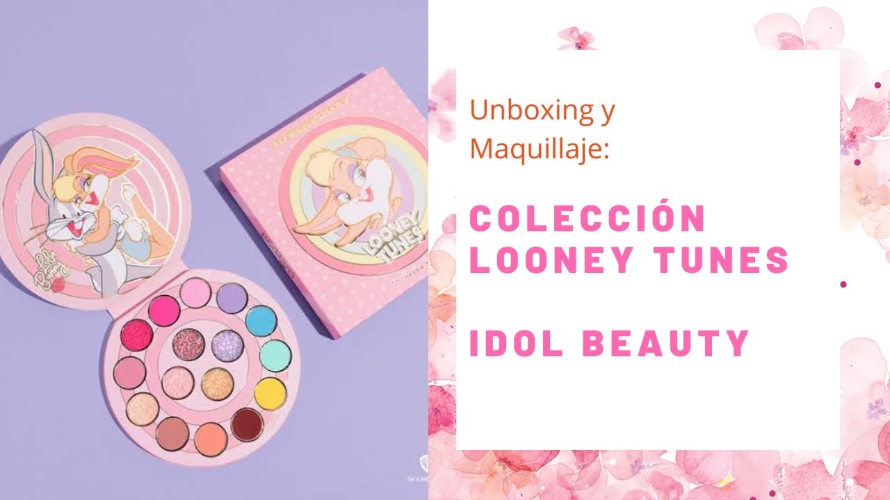 Unboxing + Maquillaje: Paleta de Sombras y Labiales Looney Tunes Idol ...