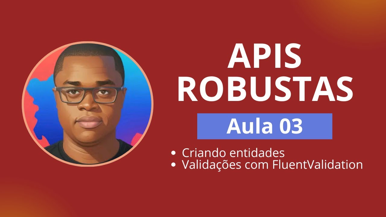 APIs Robustas - Aula 03 - YouTube