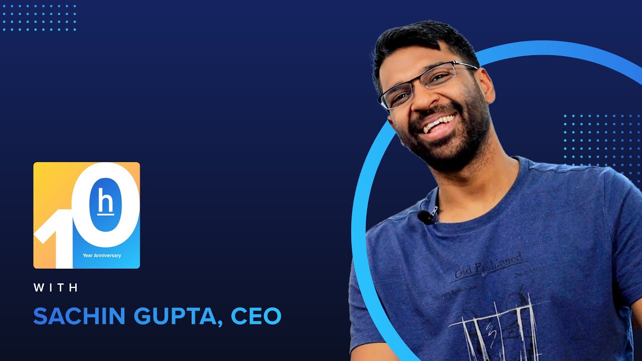 #10YearsOfHackerEarth with CEO Sachin - YouTube