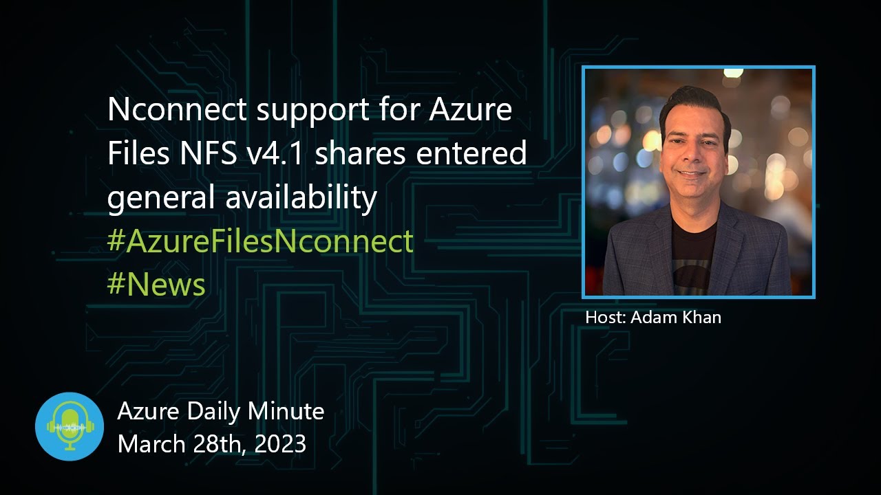 Nconnect support for Azure Files NFS v4.1 shares... - Azure Daily ...