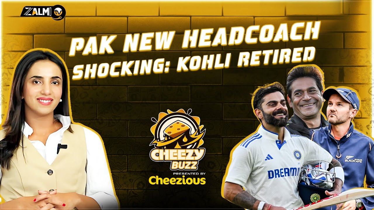 Pakistan new head coach | Shocking: Kohli retirement | Cheezy Buzz ...