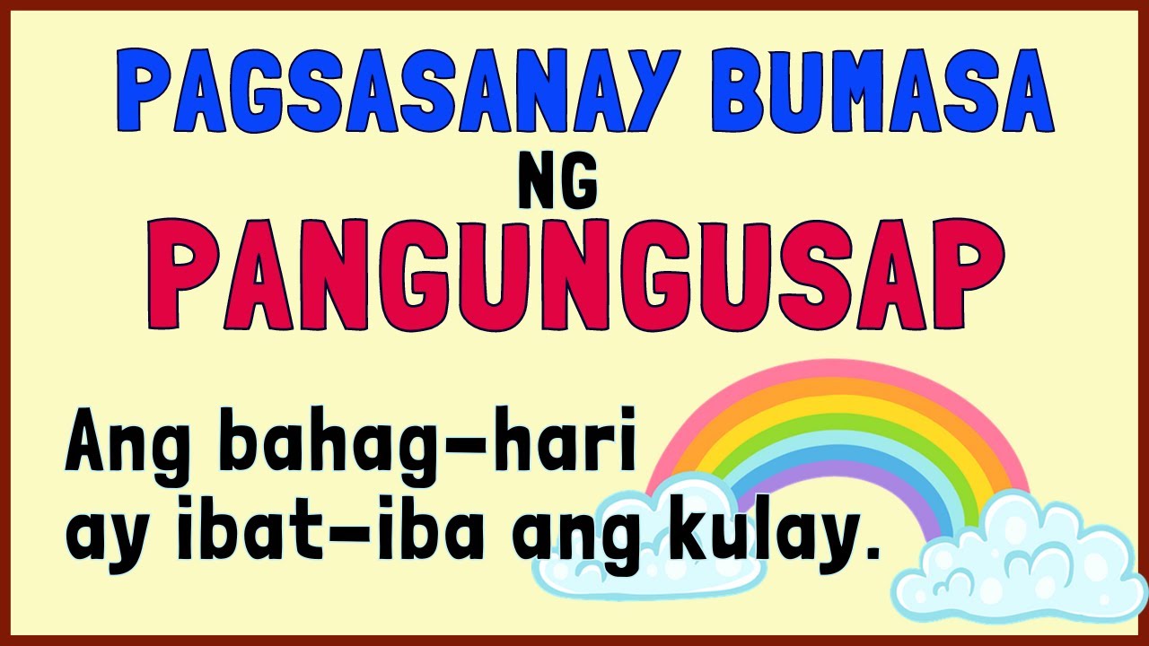 MAGSANAY BUMASA NG PANGUNGUSAP -- Part 5 -- Pangungusap na may "ANG" at ...
