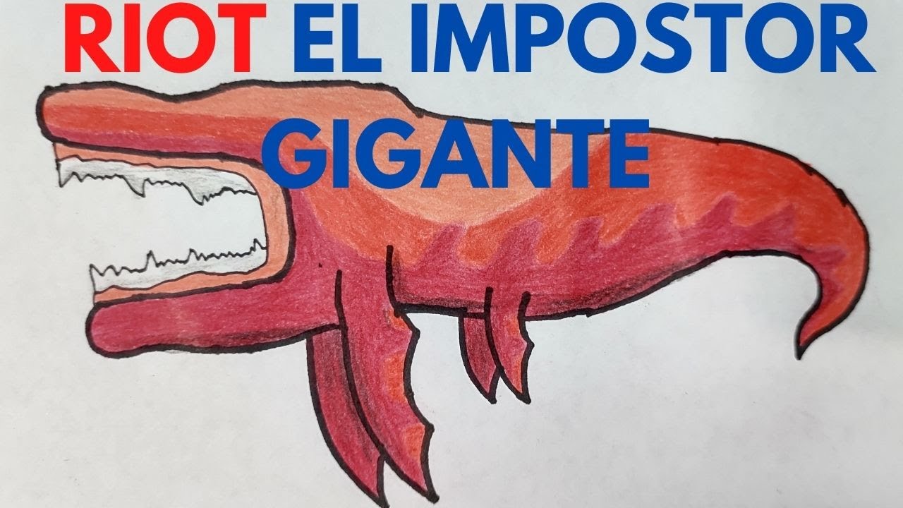 Como DIBUJAR y PINTAR a RIOT El IMPOSTOR GIGANTE de AMONG US/How to ...