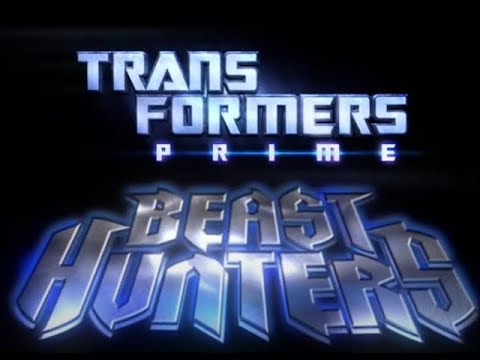 Transformers Prime Beast Hunters intro - YouTube