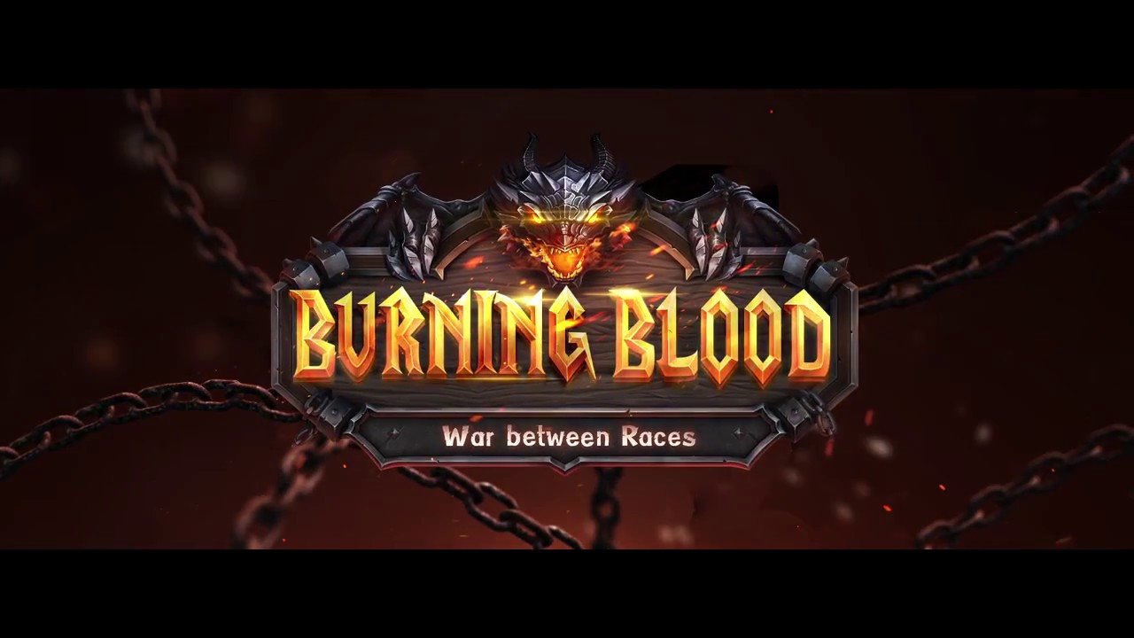 Burning Blood - YouTube