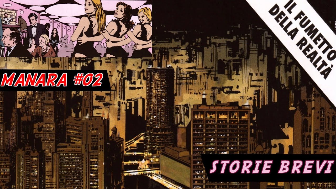 Manara #02 - Le Storie Brevi - Il Fumetto Della Realtà - Enciclopedia ...