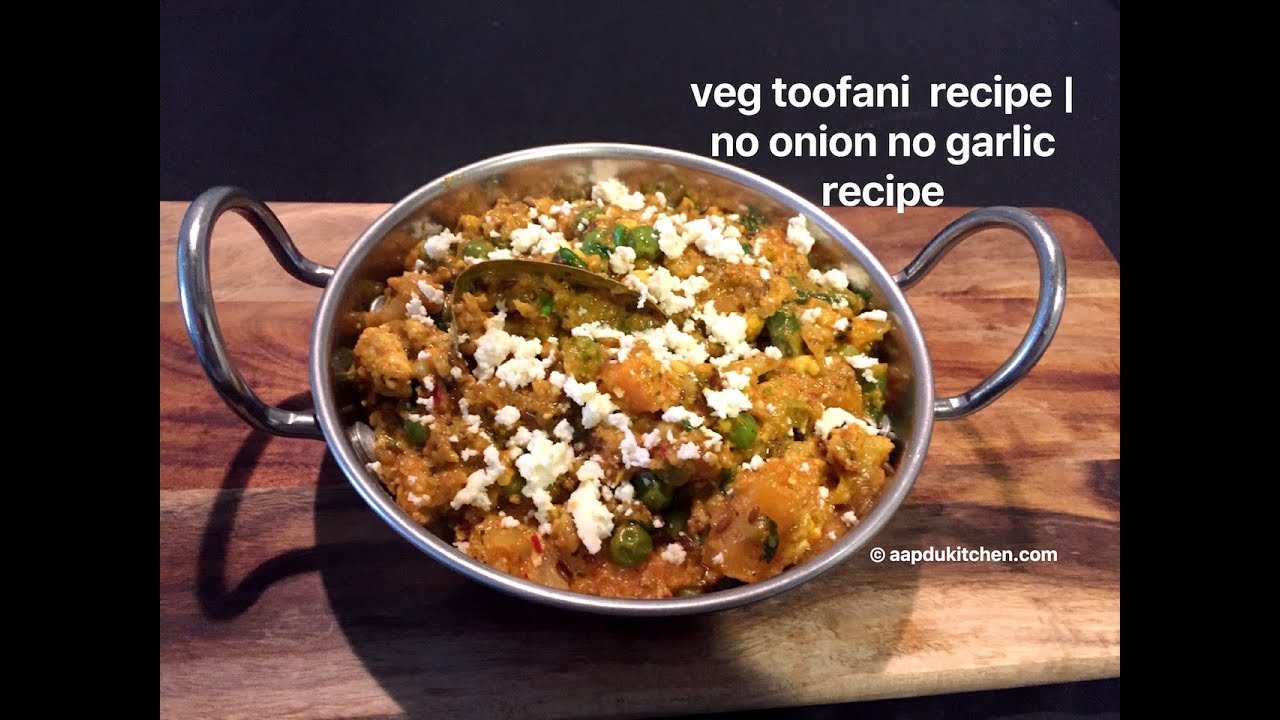 veg toofani recipe | veg toofani restaurant style | no onion no garlic ...