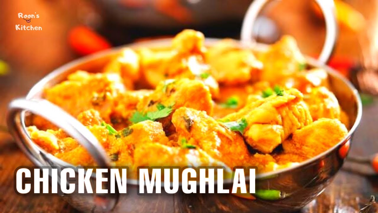 CHICKEN MUGHLAI || How to cook Chicken Mughlai Restaurant Style ...