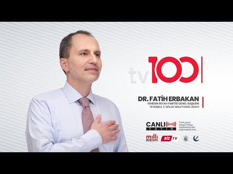 #CANLI | Genel Başkanımız Dr. Fatih Erbakan TV 100 canlı yayın konuğu.