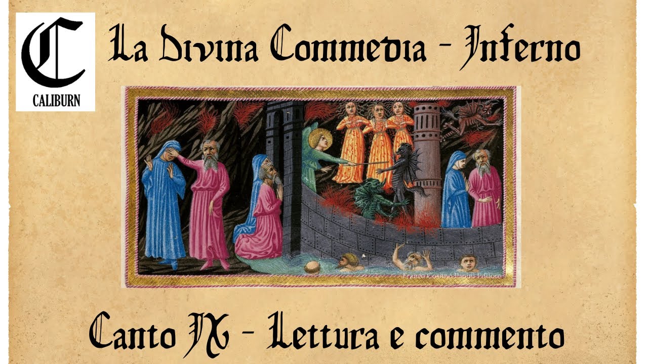 PODCAST: Inferno - canto IX - Lettura e commento - L'assalto a città di ...