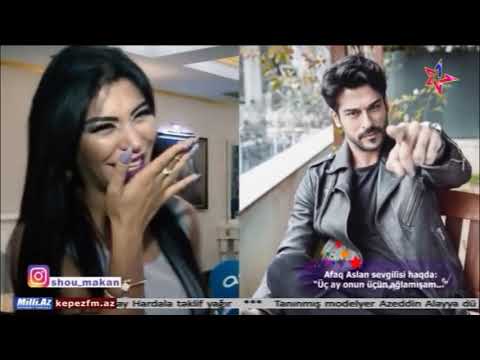 Afaq Aslan sevgilisi haqda... - Sou Mekan