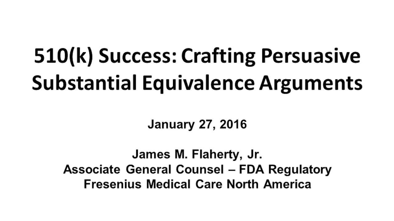 510(k) Success: Crafting Persuasive Substantial Equivalence Arguments ...