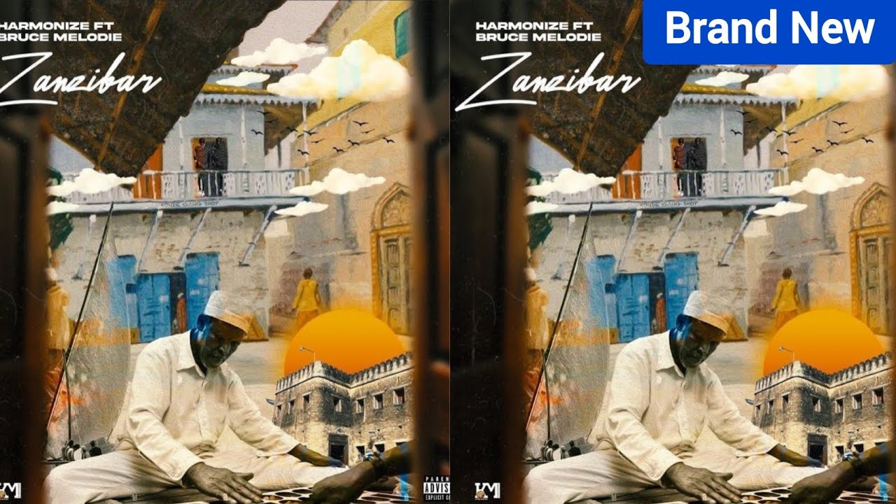 Harmonize Ft. Bruce Melodie _ Zanzibar/ Huu Hapa Wimbo Mpya wa ...