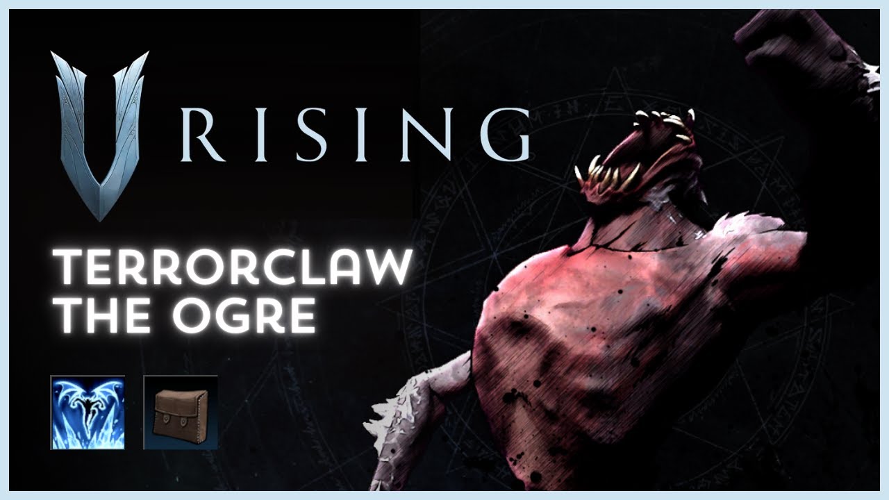 Terrorclaw the Ogre // V Rising - V Blood - YouTube