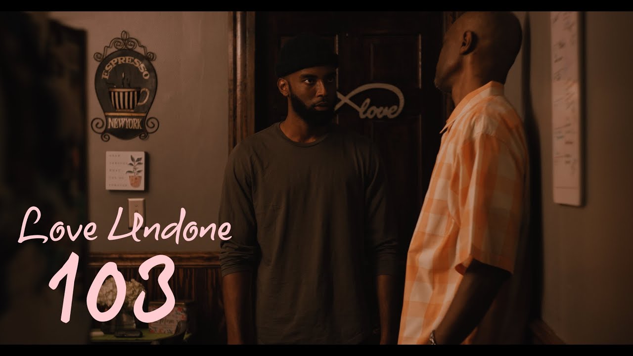 Love Undone -- Episode 103 - YouTube