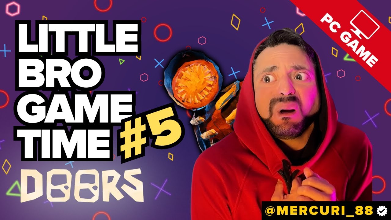 Little Bro Game Time | Doors #5 - YouTube