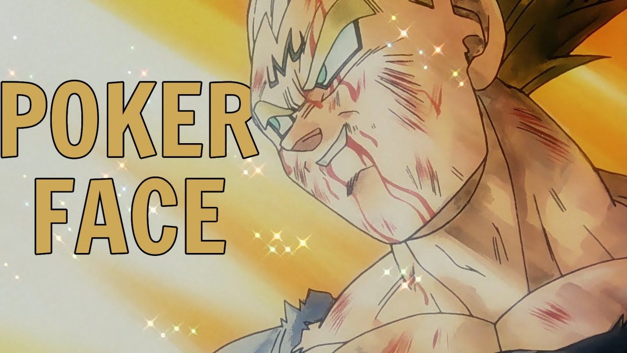 Vegeta | Poker Face - YouTube