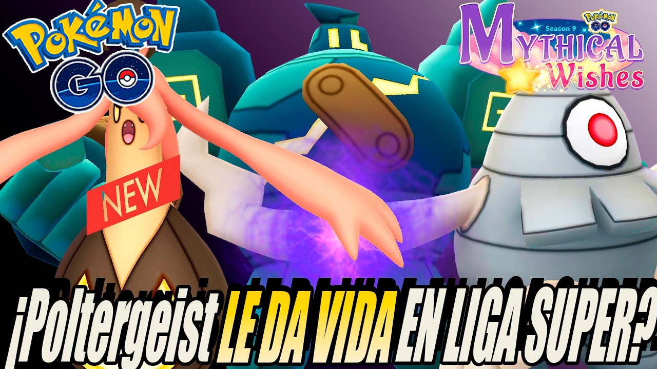 ¡ARRANCA LA TEMPORADA! EL NUEVO POLTERGEIST DE GOLURK, DUSCLOPS Y ...