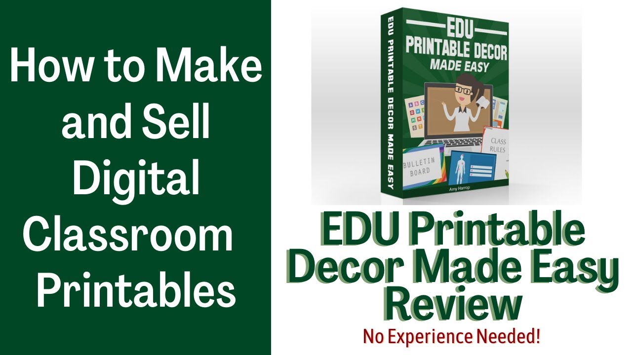 EDU Printable Decor Made Easy Review | How to Make and Sell Digital ...