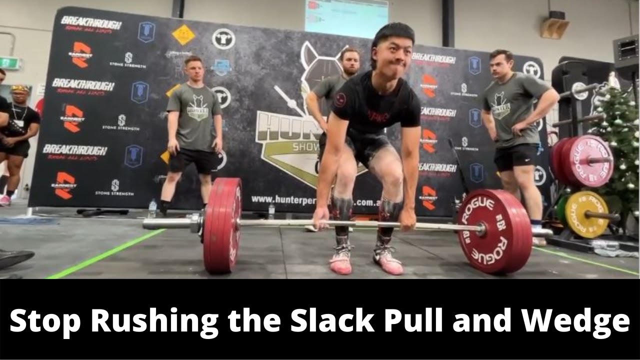 Stop Rushing the Slack Pull and Wedge in the Deadlift - YouTube