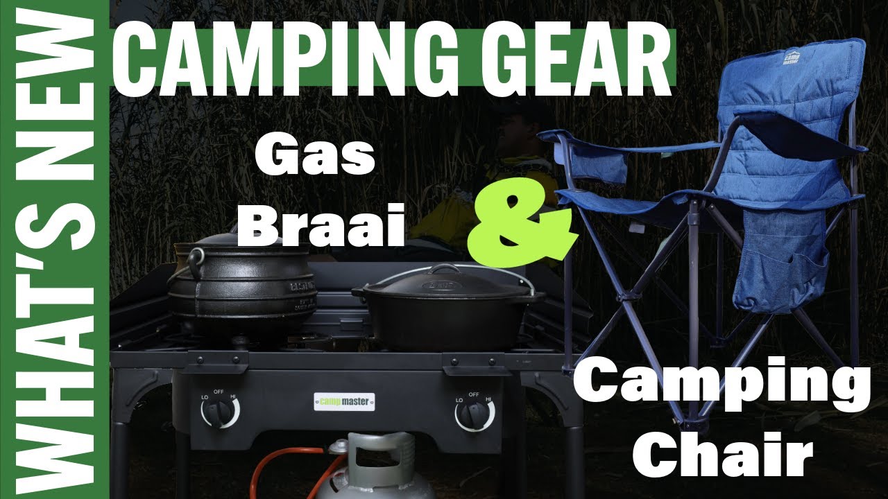 New Campmaster Deluxe Gas Braai and Chair! - YouTube